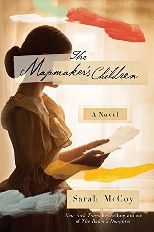 Take A Peek Book Review: The Mapmaker’s Children by Sarah McCoy ...