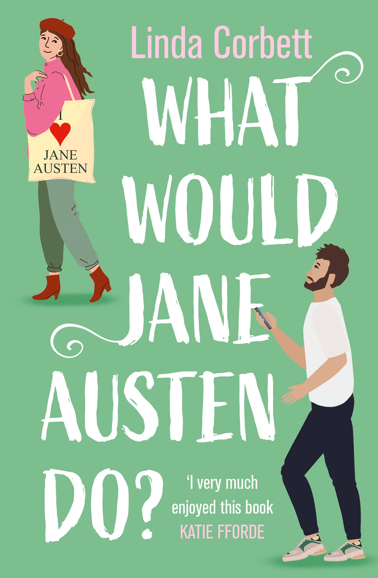 Book Review: What Would Jane Austen Do? by Linda Corbett | Bookshelf Fantasies