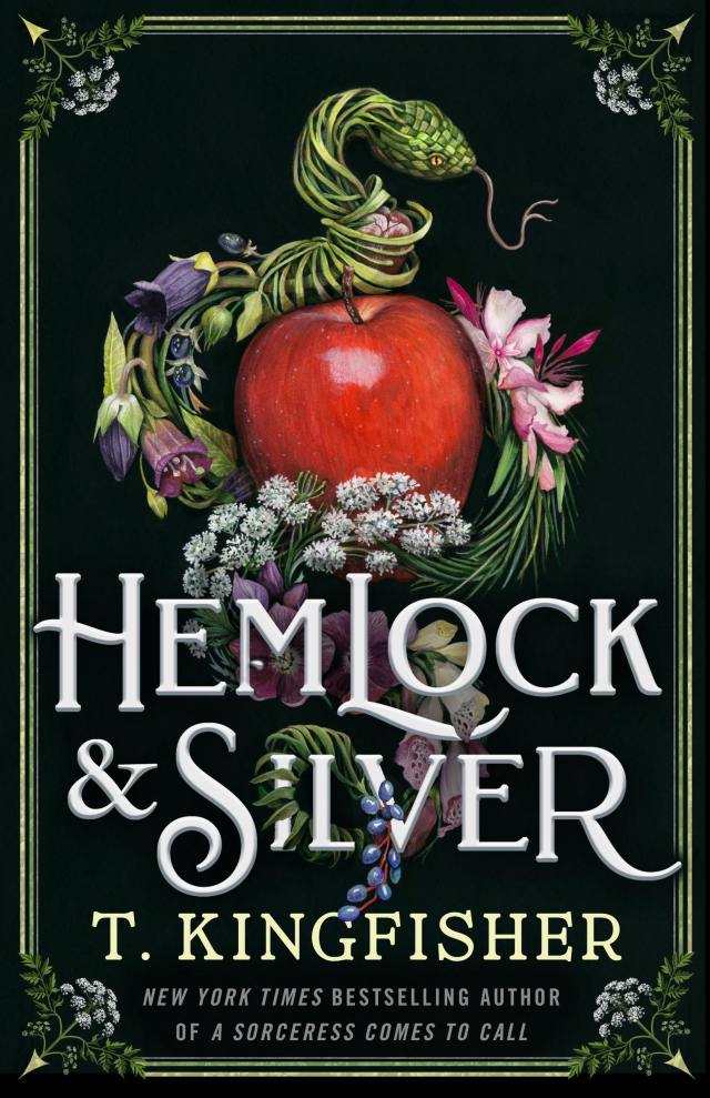 Book Review: Hemlock & Silver by T. Kingfisher | Bookshelf Fantasies